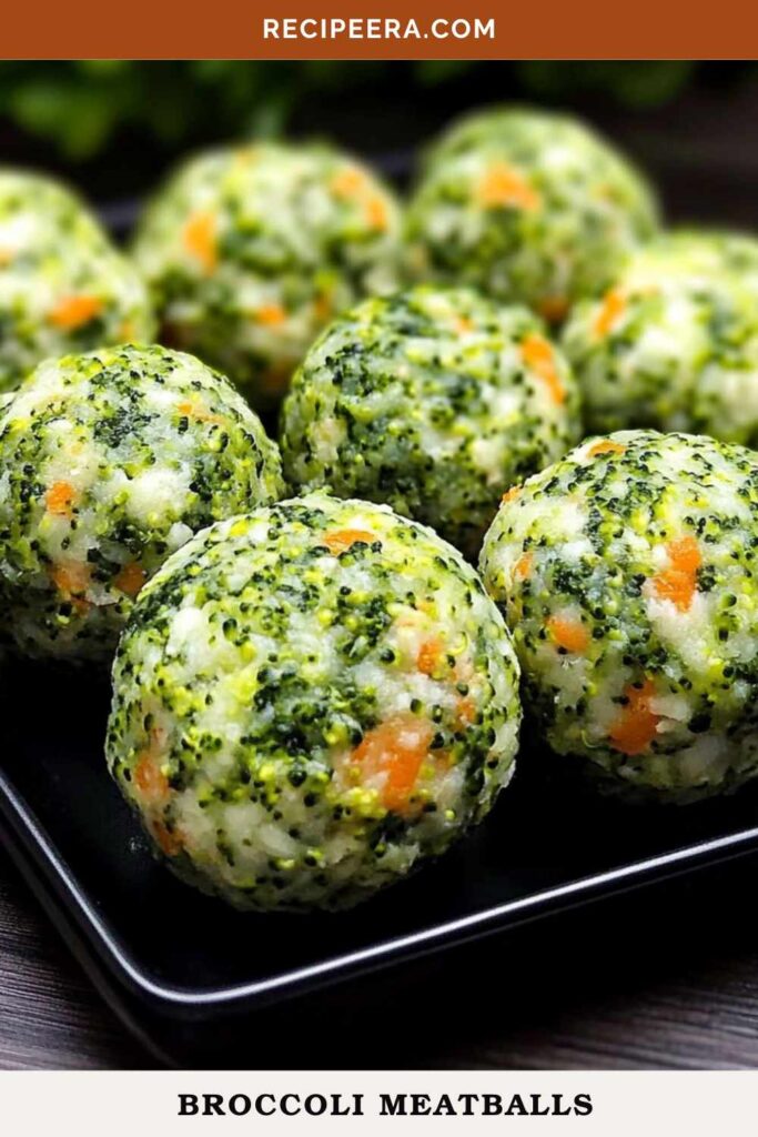 Irresistible Broccoli Meatballs | Recipeera